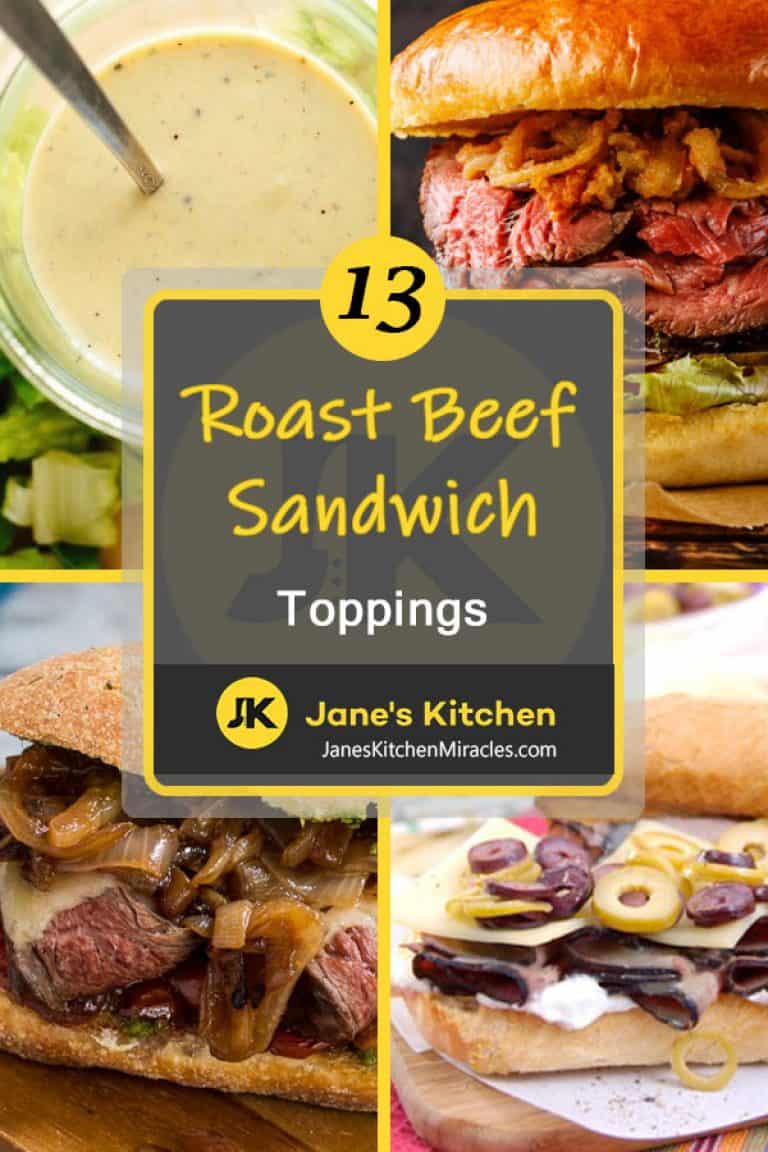What to Put in a Roast Beef Sandwich? 13 Elevating Toppers - Jane's Kitchen