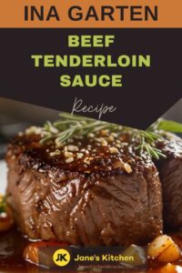 Ina Garten Beef Tenderloin Sauce Recipe - Jane's Kitchen: Real Chef ...