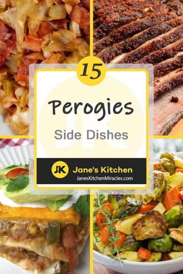 What to Serve with Perogies: 15 Palatable Sides - Jane's Kitchen: Real ...